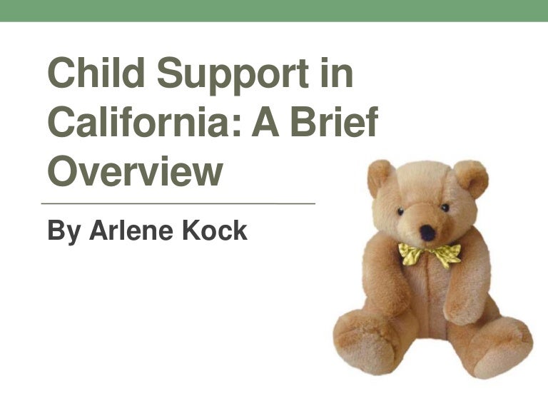 Child Support In California A Brief Overview child-support-in-california-a-brief-overview
