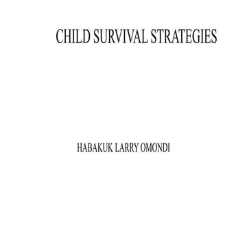 Child survival strategies 2019 | PPTX