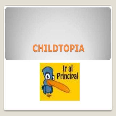 Childtopia | PPTX