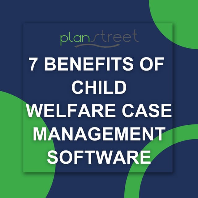 7 Benefits of Child Welfare Management Software | PDF | Economy ...