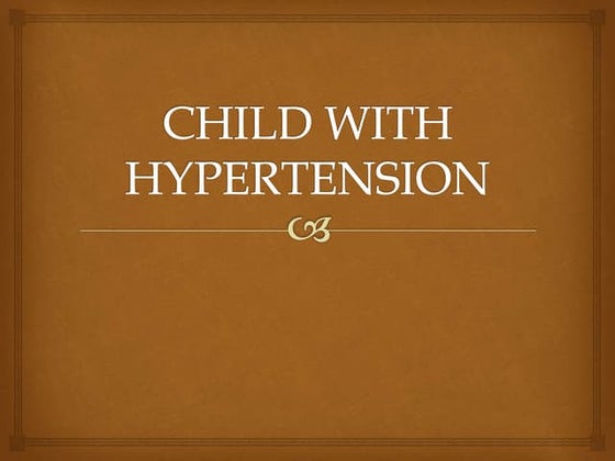 Approach to hypertensive emergencies in children | PPT