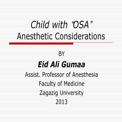 Child with OSA Anesthetic considerations | PDF