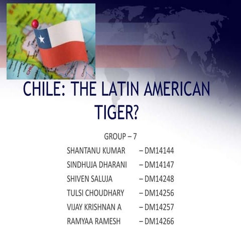 Chile - the Latin american Tiger | PPT