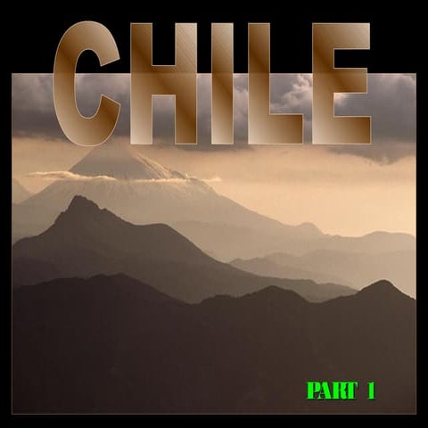 Geography and tourism in chile 06052021 | PPTX