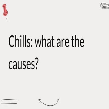 Chills_ what are the causes_ .pdf