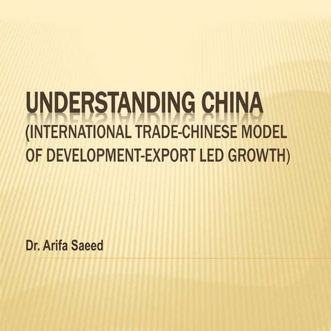 Understanding China(International Trade-Chinese Model of development ...