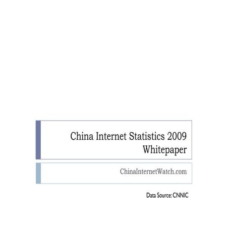China Internet Statistics 2009 | PDF