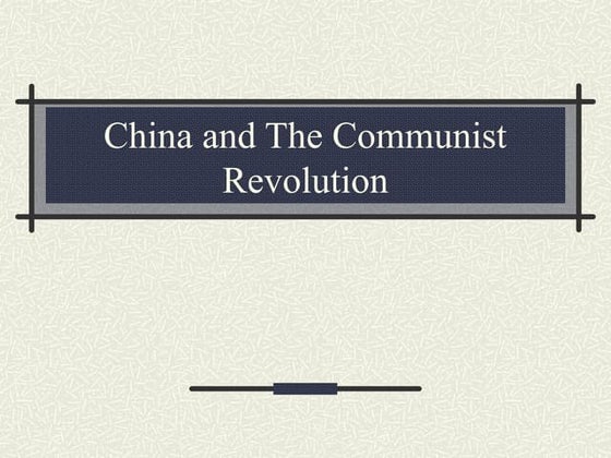 Beginning of Communist China | PPTX