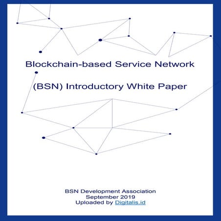China blockchain roadmap - blockchain based service network (bsn) introductory white paper | PDF