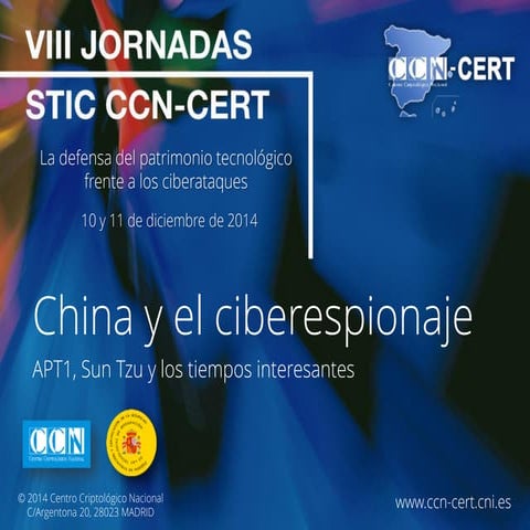 China y el ciberespionaje: Sun Tzu, APT1 y los tiempos interesantes. | PDF