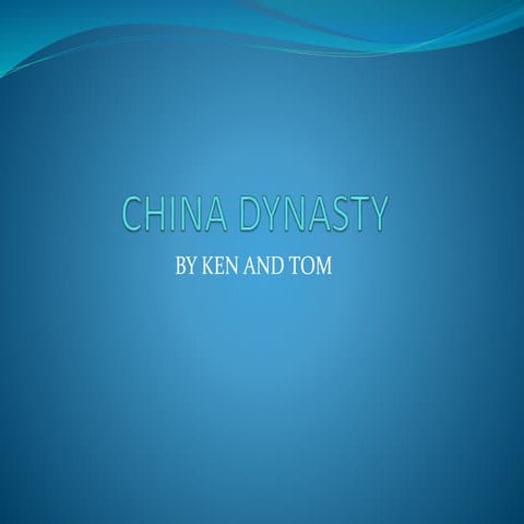 China Dynasties | PPT