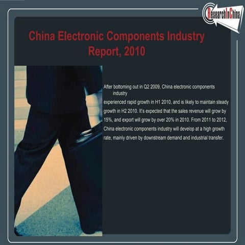 China electronic components industry report, 2010 | PPT