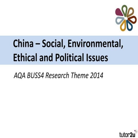 China – Social, Environmental, Ethical and Political Issues | PPT