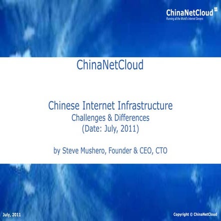 ChinaNetCloud - China Internet Infrastructure Summary | PPT