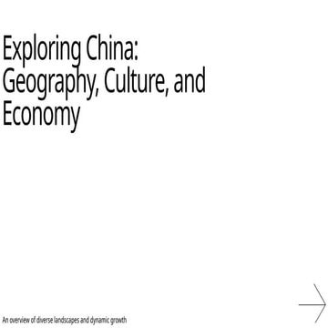 China Overview with Great wall of China and culture | PPTX