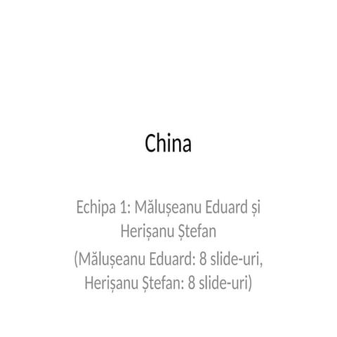 prezentare despre china, Istorie, Geografie, Viata cotidiana | PPTX