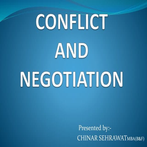 CONFLICT AND NEGOTIATION | PPTX