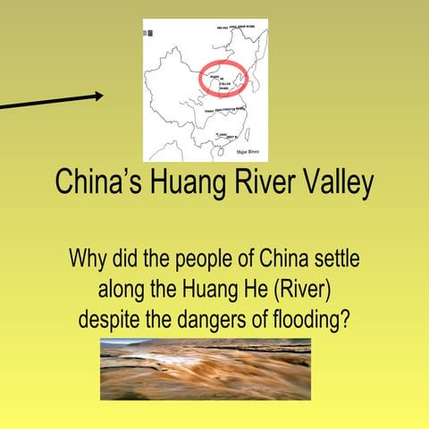China’S Huang River Valley | PPT