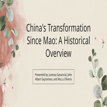 China's Transformation Since Mao A Historical Overview.pptx
