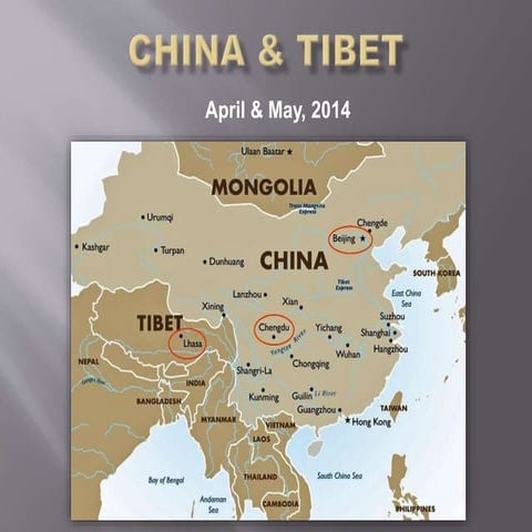 China & Tibet, 2014 | PPTX