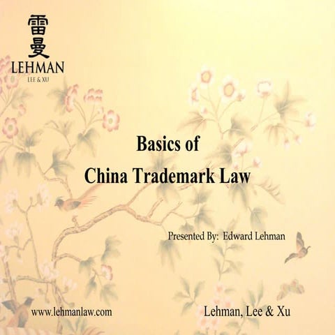 Basics of China Trademark Law & Practice | PPT