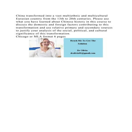 China transformed into a vast multiethnic and multicultural Eurasian.docx