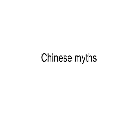Chinese Myths | PPT