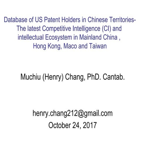 The archived Chinese US Patent Competitive Intelligence Database (2017 ...