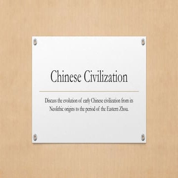 Chinese civilization | PPTX
