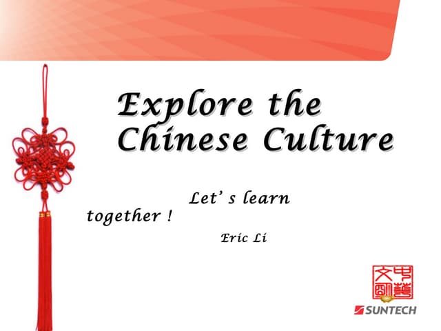 The Chinese Culture | PPT