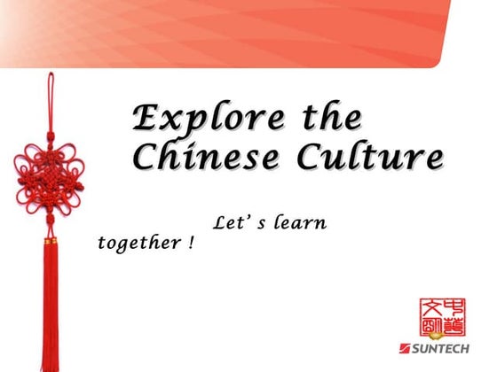 The Chinese Culture | PPT