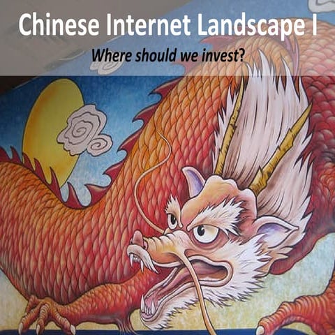 Chinese Internet Landscape I - Social and Professional Networks | PPT
