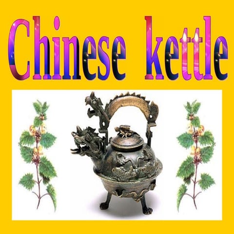 Chinese Kettle.Pps. | PPS