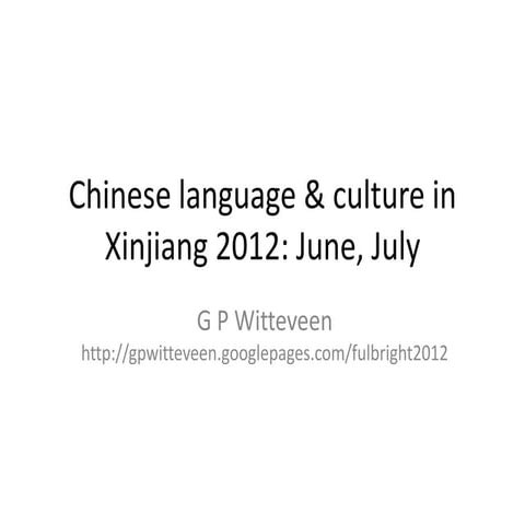 Uyghur language & culture in xinjiang 2012 | PDF