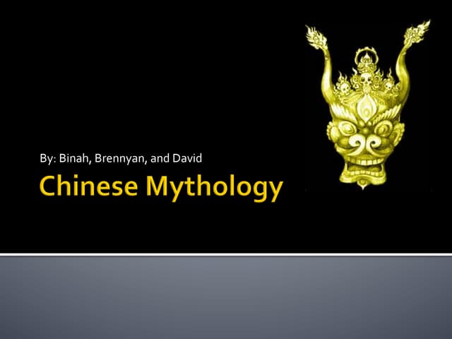 Chinese pantheon and mythology. English literature pptx | PPTX