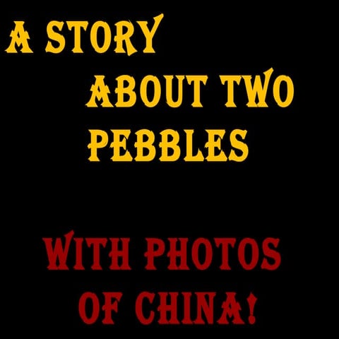 Chinese pebbles | PPT