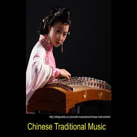 Chinese traditional music slide share-version | PDF | Music | Entertainment