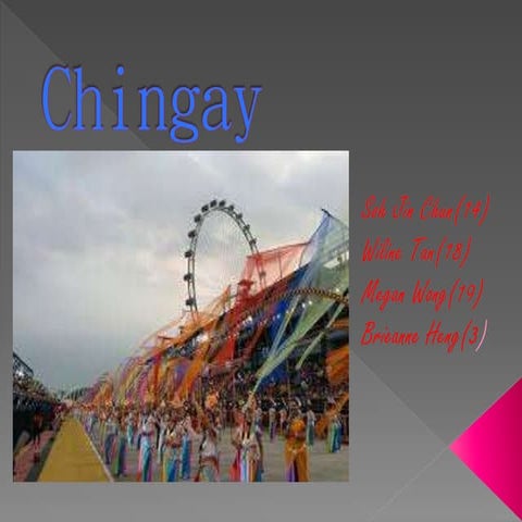 Chingay | PPTX