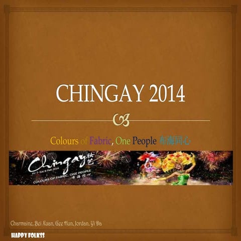 Chingay 2014 | PPTX