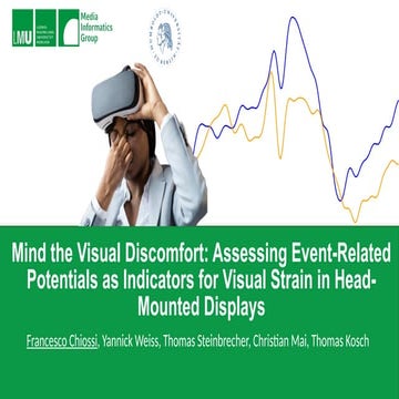 Mind the Visual Discomfort: Assessing Event-Related Potentials as ...