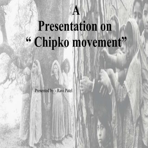Chipko movement .pptx