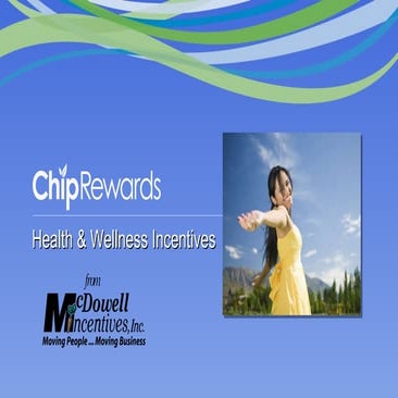 Chip Rewards Health and Wellness Incentives | PPT