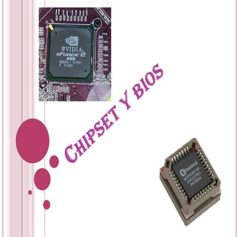 Chipset y bios | PPTX