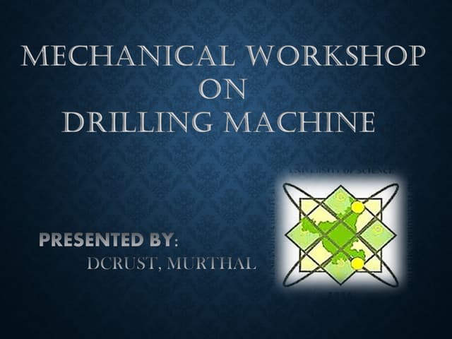 Drilling machine operations | PPTX