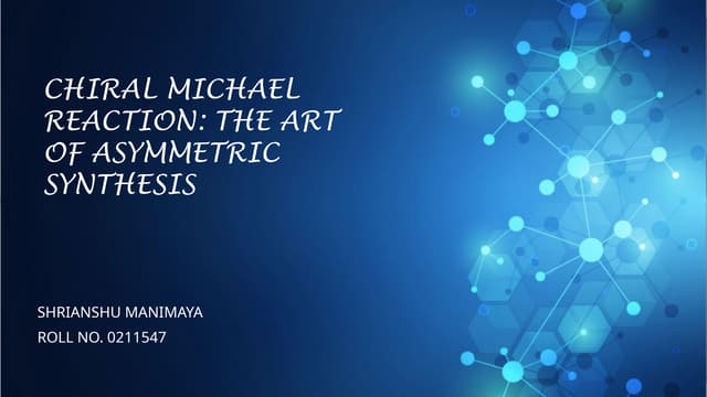 Michael addition reaction | PPTX | Chemistry | Science