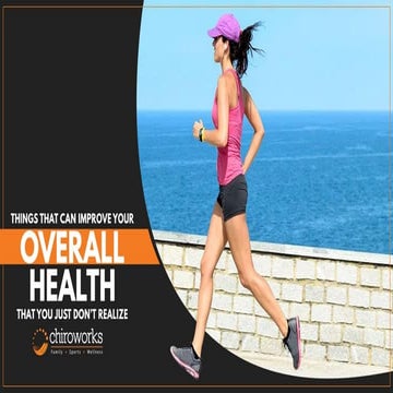 Things That Can Improve Your Overall Health That You Just Don’t Realize ...
