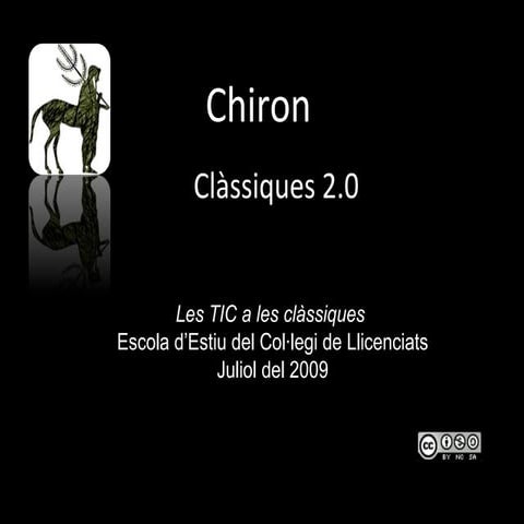 Classiques i TIC: curs juliol 2009 | PPT