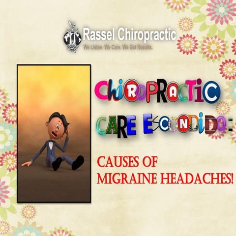 Chiropractic Care Escondido - Causes of Migraine Headaches | PDF