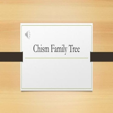 Chism family Paternal line | PPTX