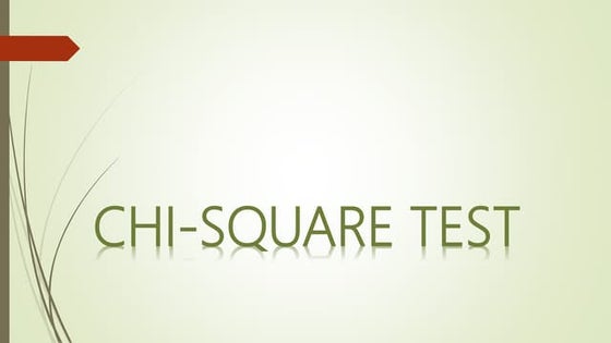 Chi -square test | PPTX | Physics | Science
